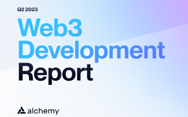 【即日解説】Web3の開発トレンドを知る～AlchemyのWeb3 Development Report (Q2 2023)を解説～ - NFT NEWS JapanNFT NEWS Japan